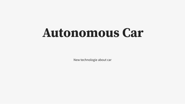 Presentation Autonomous car