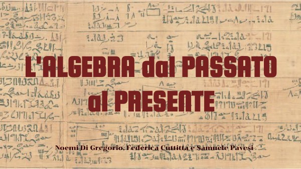 Algebra dal Passato al Presente