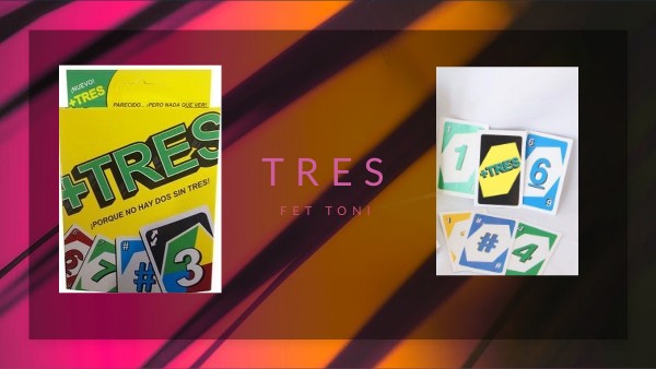 El juego de mesa: +TRES