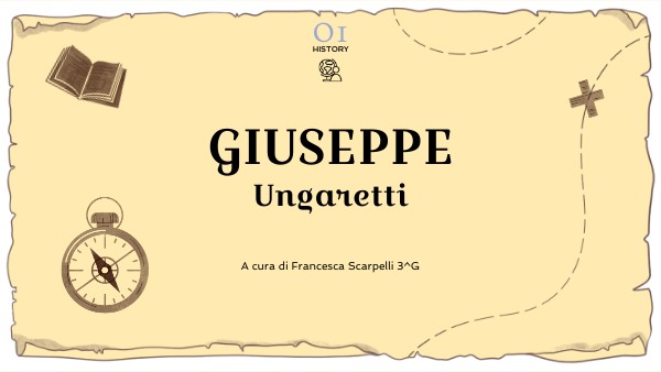 Giuseppe Ungaretti | Genially