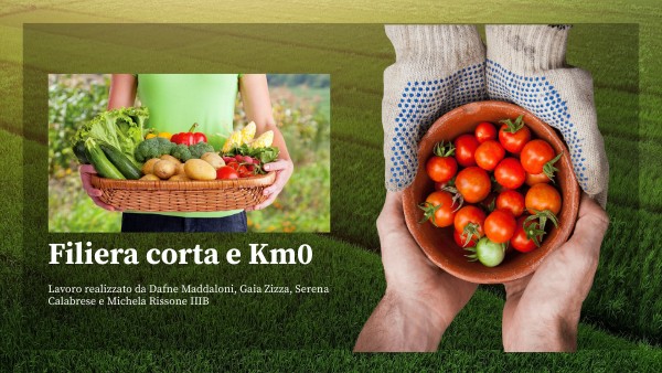 Filiera corta e Km0 | Genially