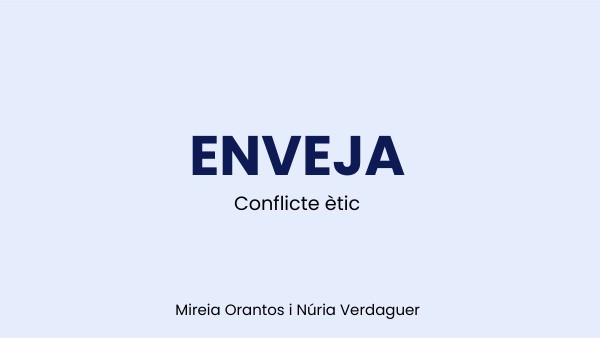 Enveja: Conflicte ètic