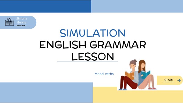 Simulation Less. Grammar