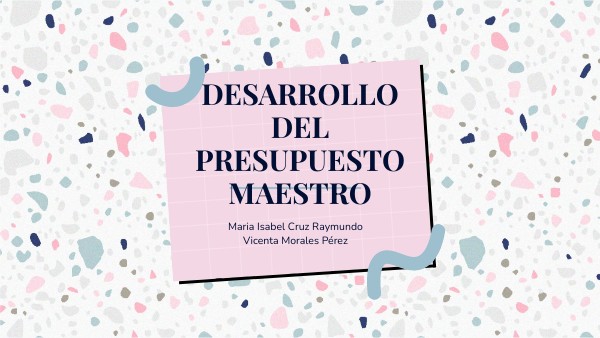 DESARROLLO DEL PRESUPUESTO MAESTRO