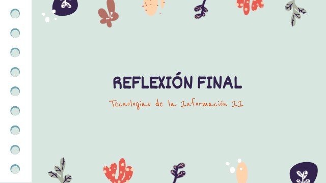 Reflexión Final