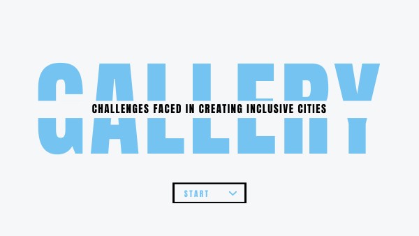 INCLUSIVE CITIES: CHALLENGES | Genially