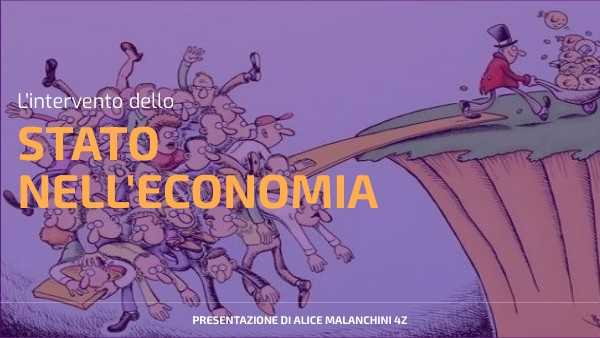 L'INTERVENTO DELLO STATO NELL'ECONOMIA | Genially
