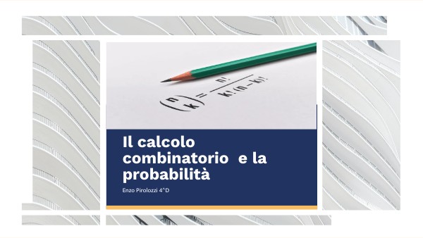 Il calcolo combinatorio e la probabilità, Pirolozzi Enzo