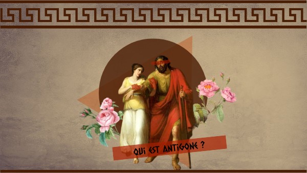 Qui est Antigone ? | Genially