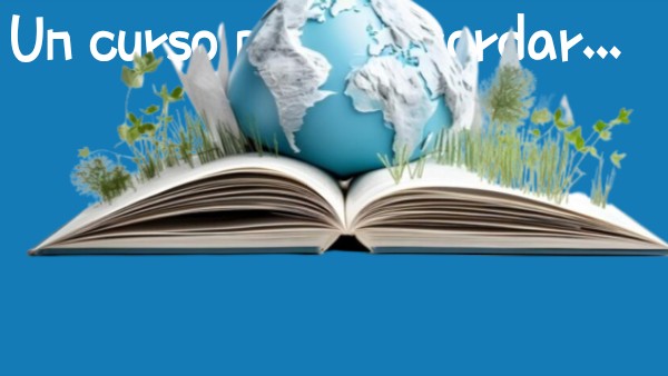 Un curso para recordar | Genially