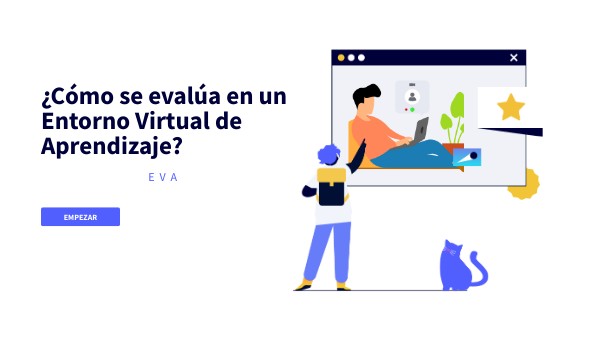 Cómo se evalúa en un EVA? | Genially