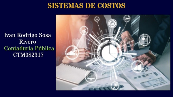 SISTEMA DE COSTOS | Genially