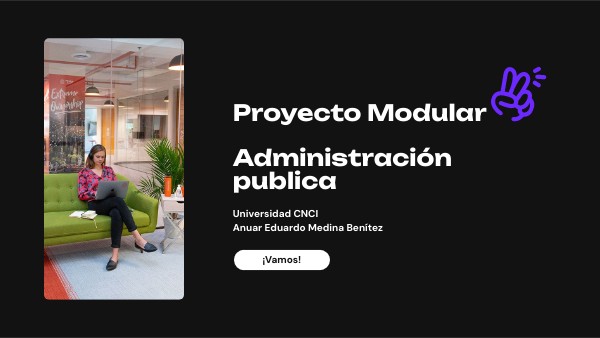 Proyecto modular Administración publica