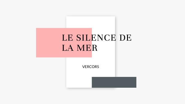 Le silence de la mer _ Vercors