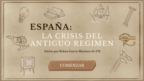 la crisis del antiguo regimen | Genially