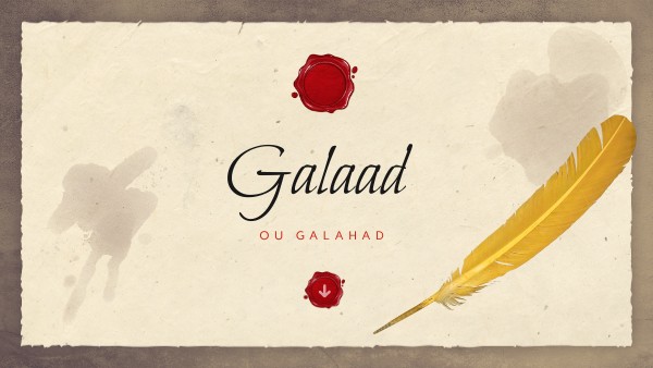 Présentation Galaad | Genially