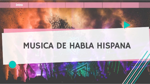 musica de habla hispana | Genially