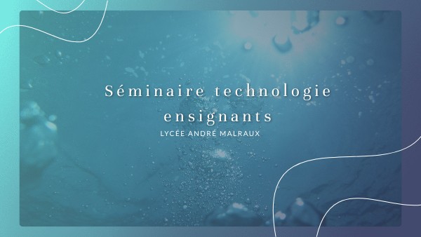 Séminaire techno | Genially