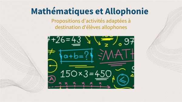 Pratiques adaptées en mathématiques pour les élèves allophones