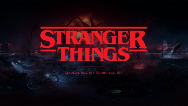 STANGER THINGS PRESENTATION