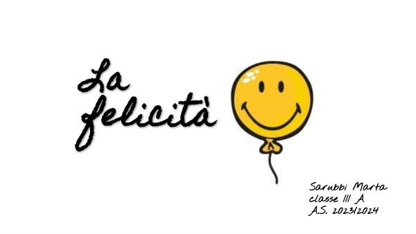 La felicità