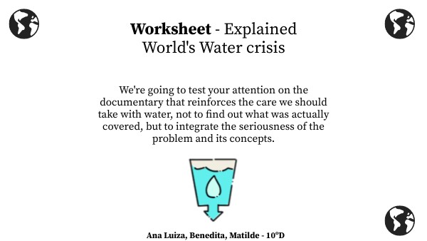 Worksheet- Explained world´s water crisis | Genially