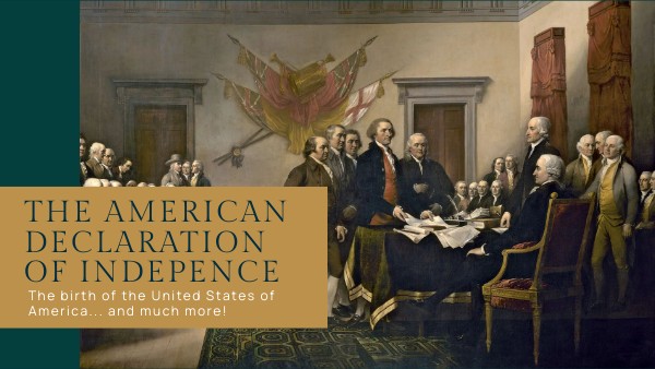 The American Declaration of Independence | Genially