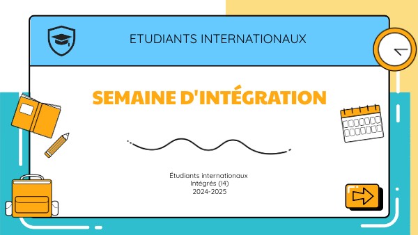Présentation semaine d'intégration