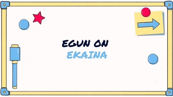 Ekaina 3 astea: 2. eta 3. zikloak