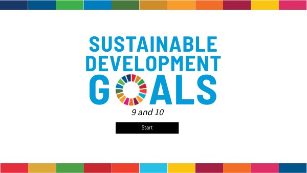 Goals 9 and 10 Agenda 2030 | Genially