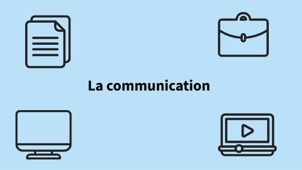 La communication | Genially