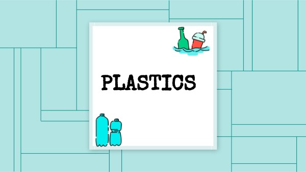 PLASTICS