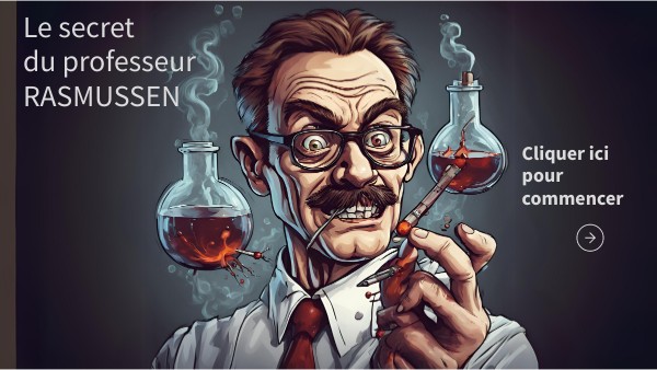 Le secret du professeur Rasmussen_MC | Genially