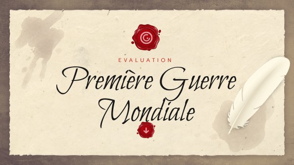 Evaluation Première Guerre mondiale