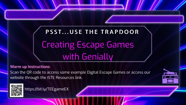 ISTE- Use the Trapdoor to Escape | Genially