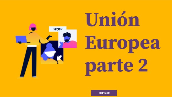 Unión Europea parte 2
