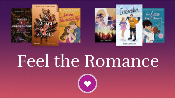 Feel the Romance
