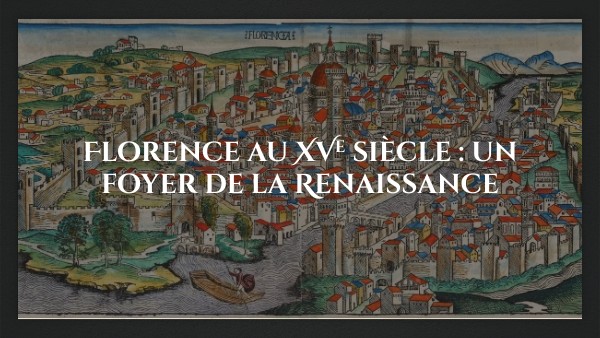 Histoire - Florence, XV | Genially