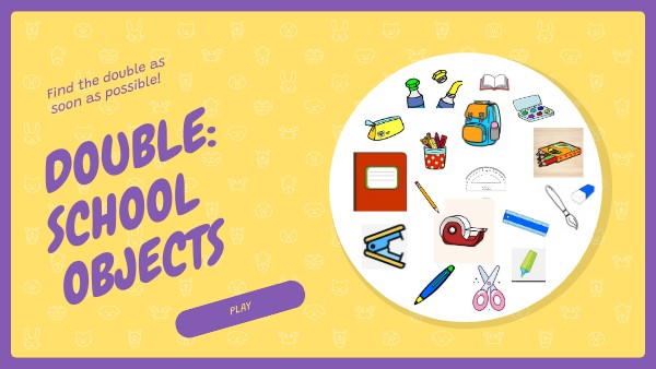 Double 2: SCHOOL OBJECTS