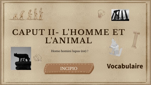 Copie - Caput II- L’homme et l’animal