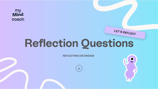 Engage - Reflection Questions