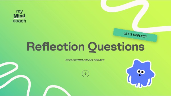 Celebrate - Reflection Questions