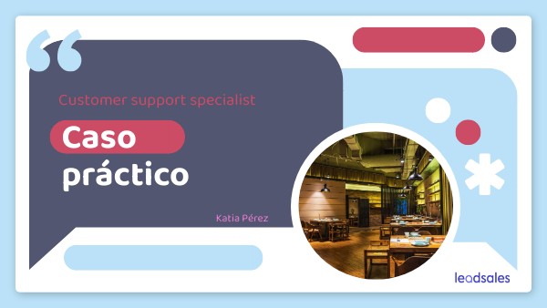 Caso practico Customer Support Specialist | Genially