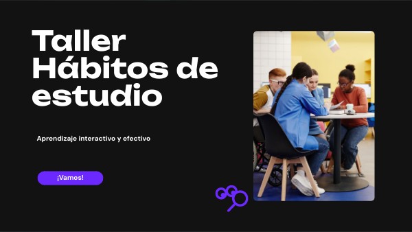 Taller de Habitos de Estudio | Genially