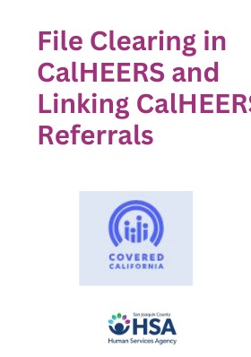 Booklet File Clearing and Linking Referrals in CalHEERS | Genially