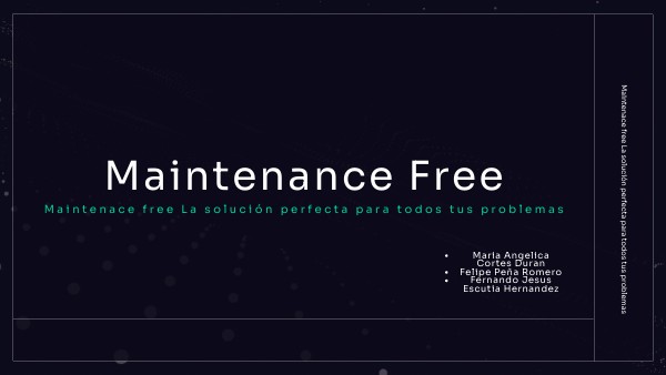 Maintenance Free Web | Genially