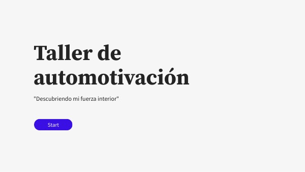 "Descubriendo mi fuerza interior" | Genially