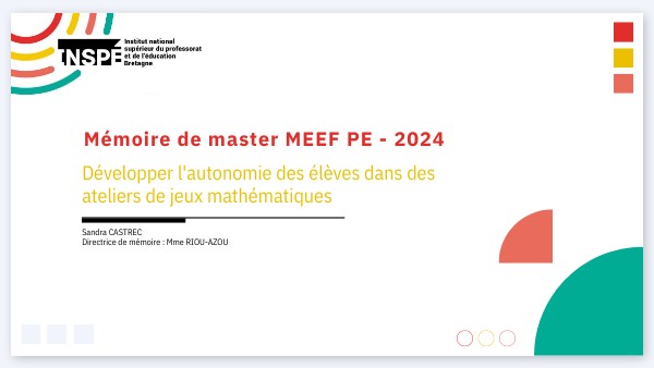 Présentation mémoire MEEF Autonomie Jeux Mathématiques | Genially