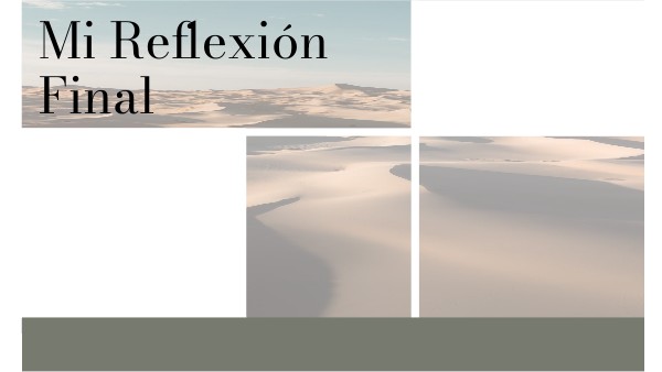 Mi Reflexión Final | Genially