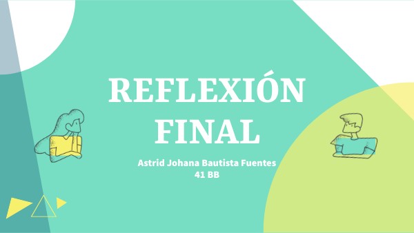 REFLEXIÓN FINAL